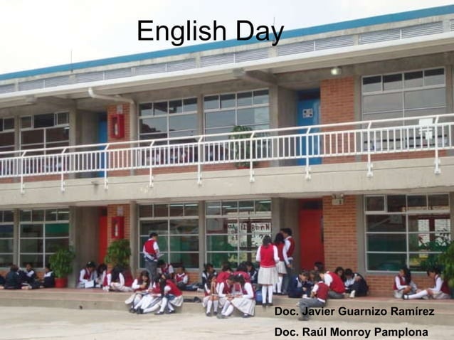 English Day | PPT | South America Travel | Travel Locations