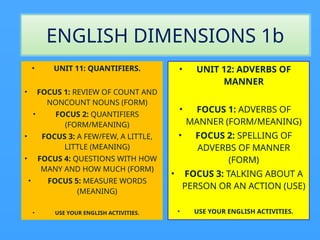 ENGLISH DIMENSIONS B en la enseñanza del idiioma | PPSX
