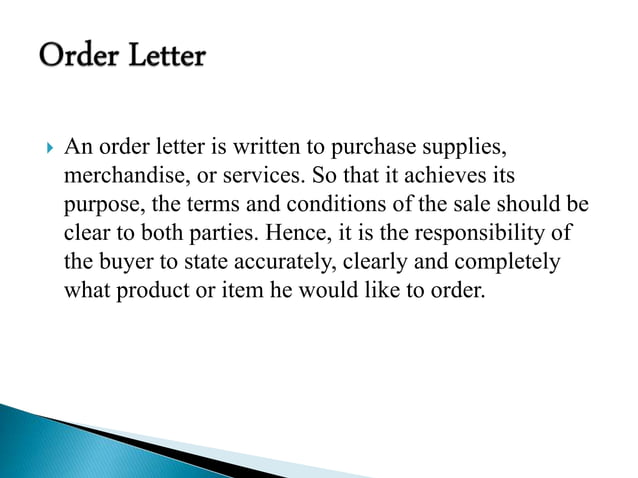Order, Acknowledgement and Delay in Order Letter | PPT