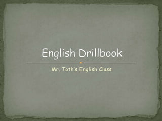 English drills | PPTX