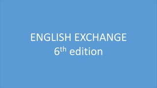English Exchange 6 - Marriage | PPT