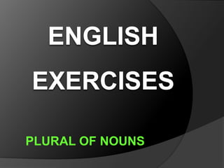 English exercises - plural.pptx