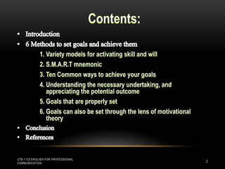 Methods to Set Goals and Achieve Them | PPTX