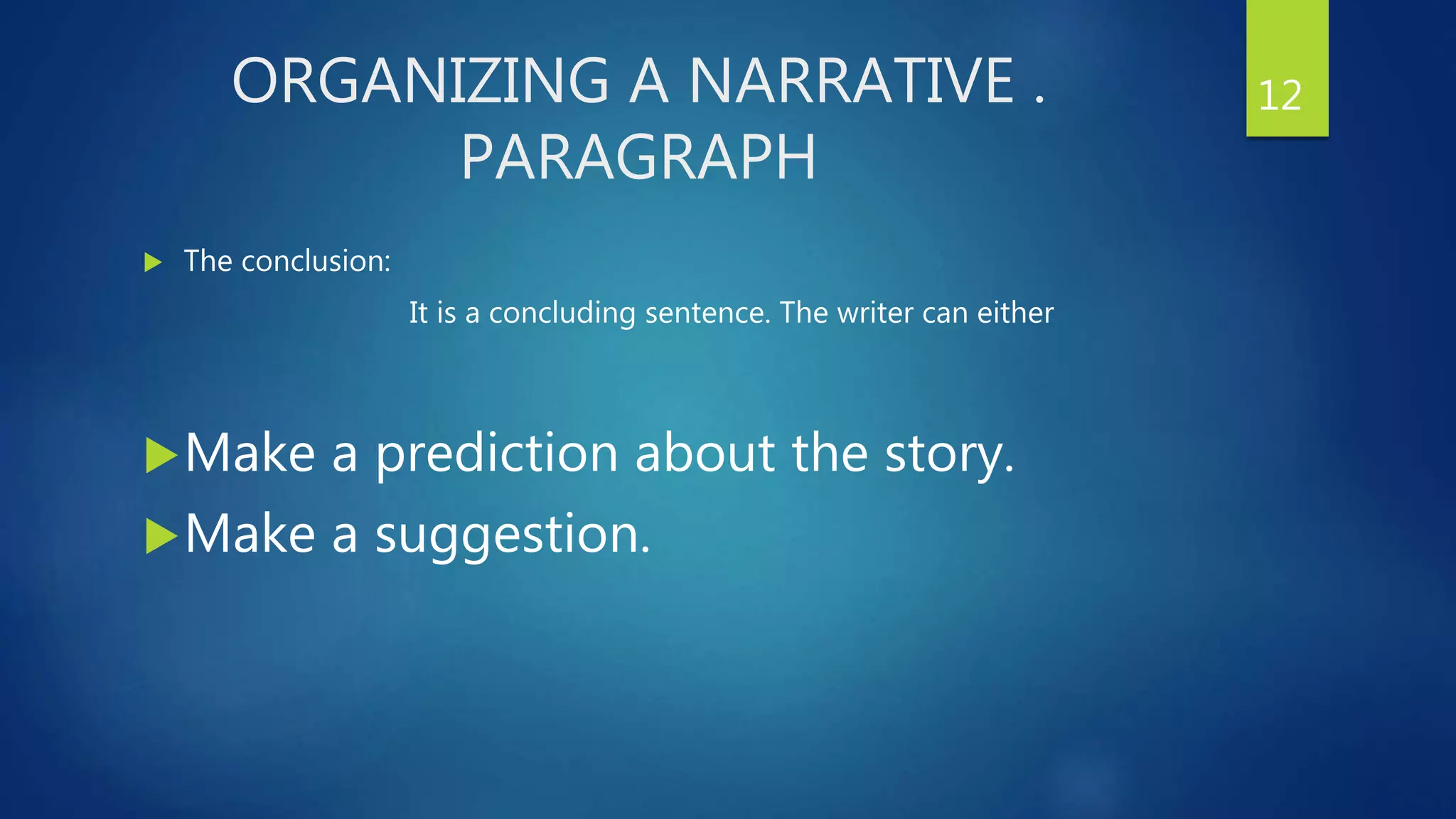 Descriptive and Narrative paragraph written. | PPTX
