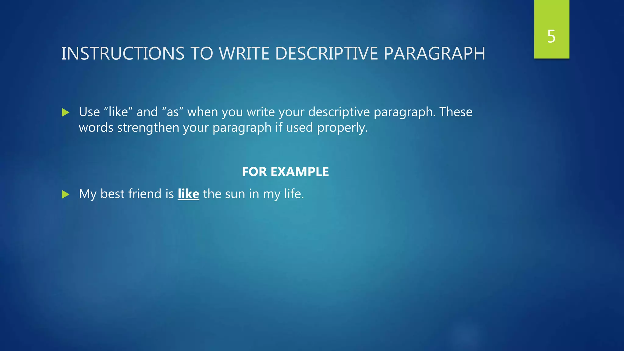 Descriptive and Narrative paragraph written. | PPTX