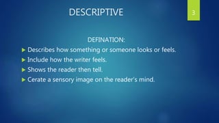 Descriptive and Narrative paragraph written. | PPTX