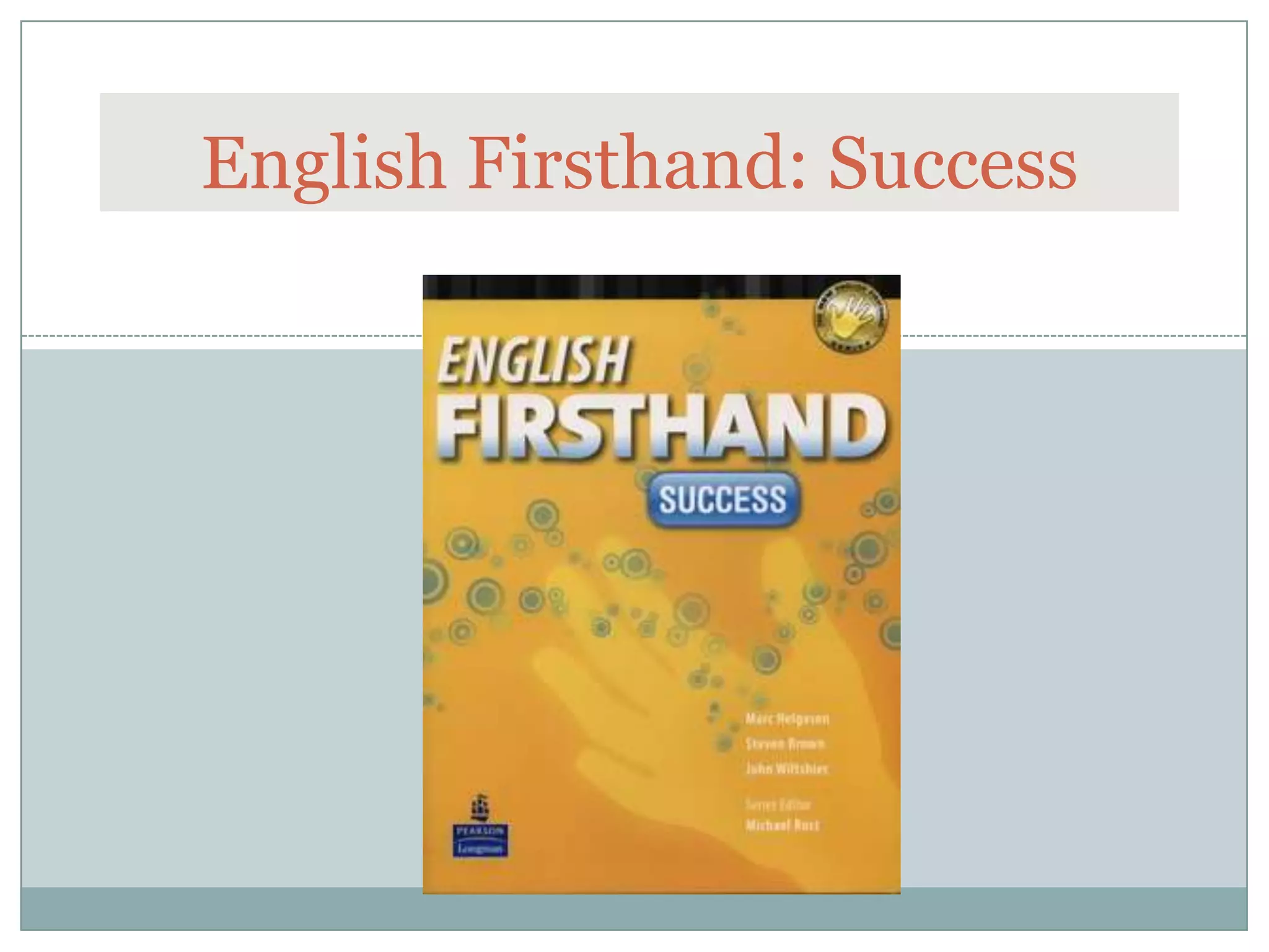 English first hand Success Notes unit 1 | PPTX