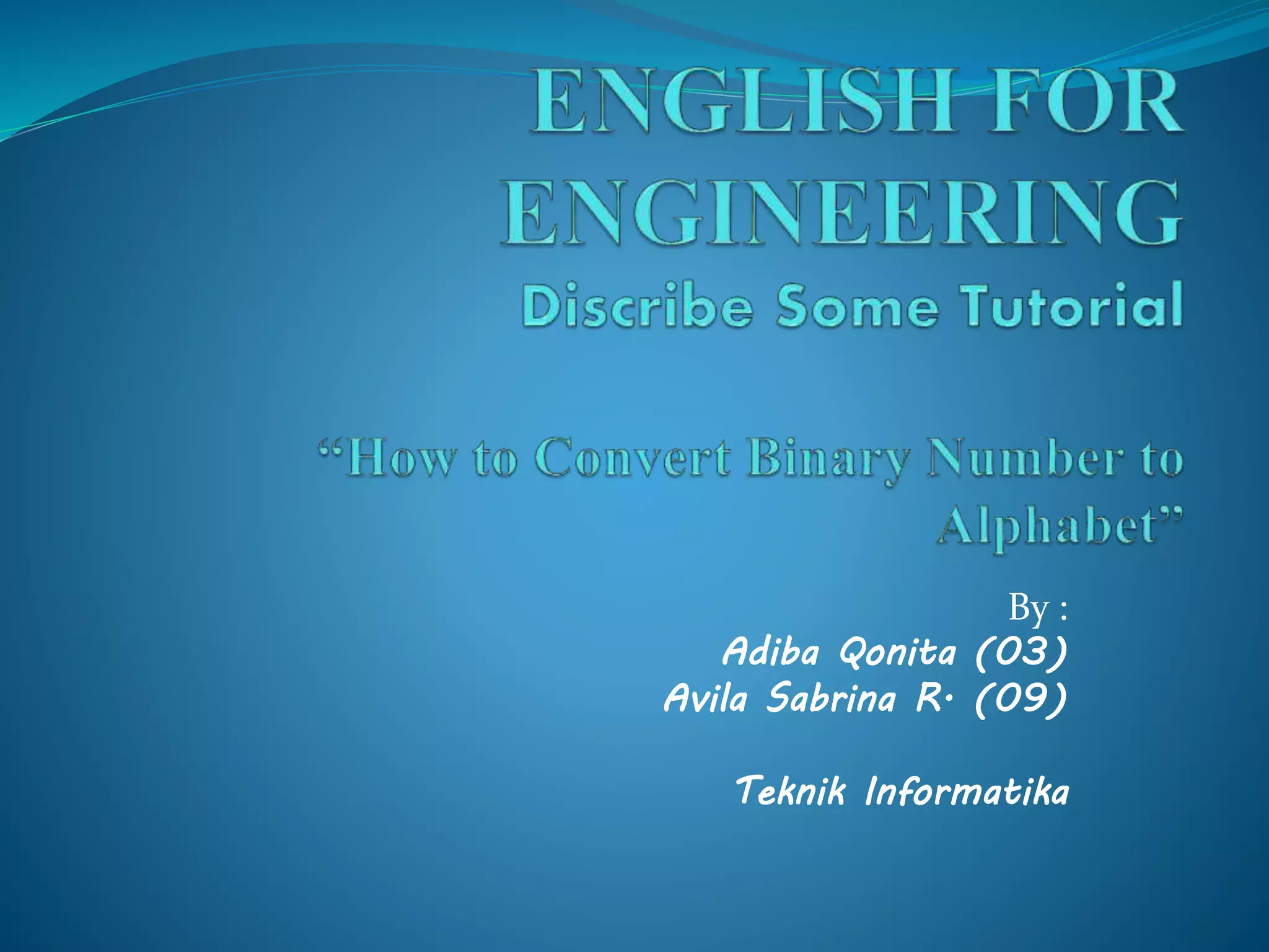 How to Convert Binary Number to Alphabet | PPTX
