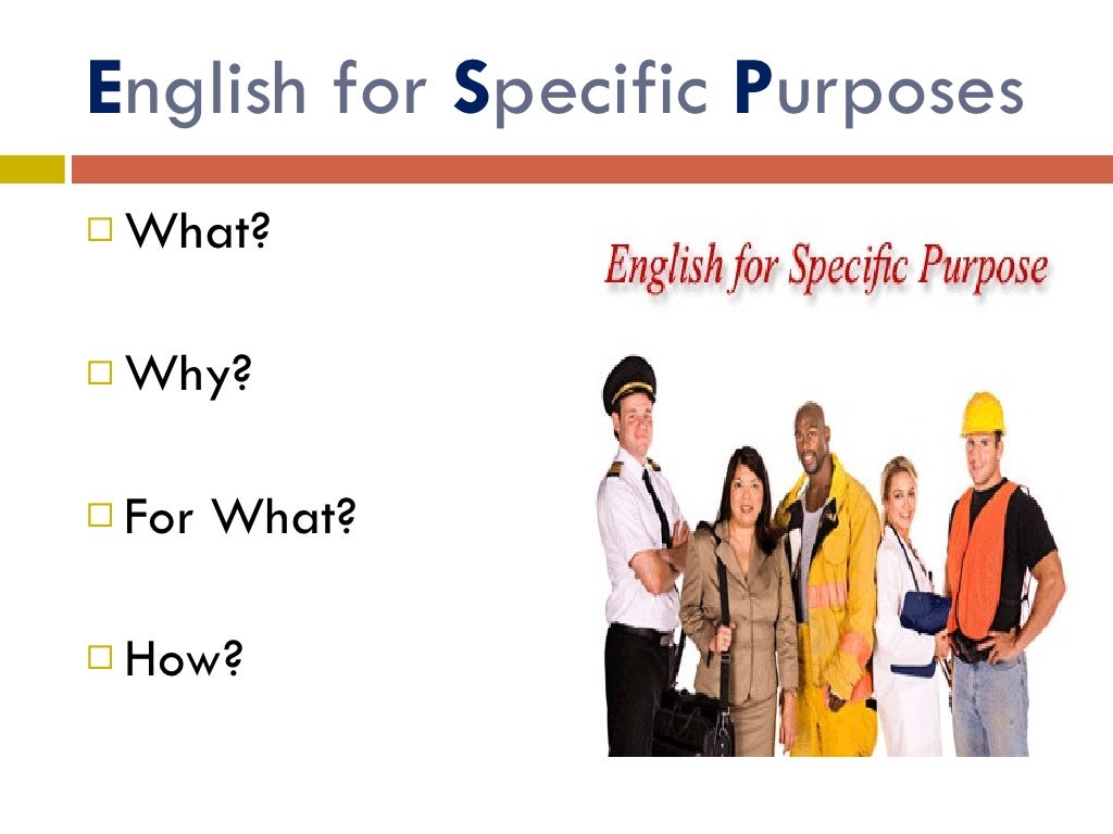 English For Specific Purposes Ppt English For Specific Purposes Ppt