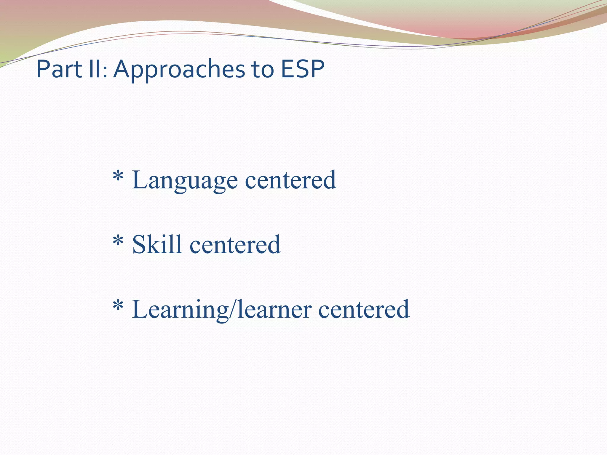 English for Specific Purposes ESP | PPTX