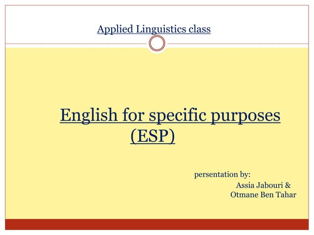 English for Specific Purposes ESP | PPTX