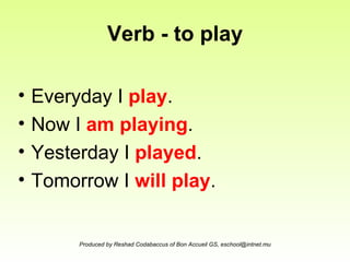 English for Standard III - Verbs and Tenses | PPS