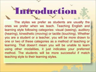 Type of learning style (English for young learners | PPT
