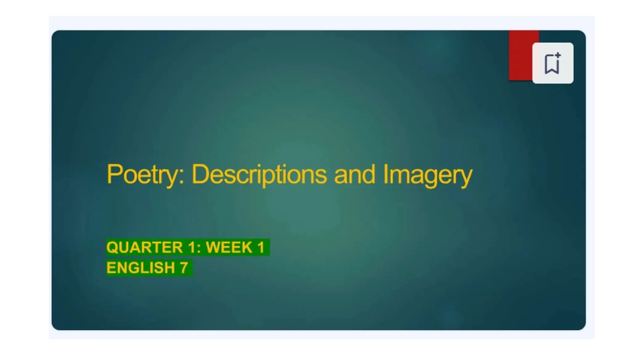 Poetry Topic in eNGLISH G7.pptx Matatag Exemplar excerpt | PPTX