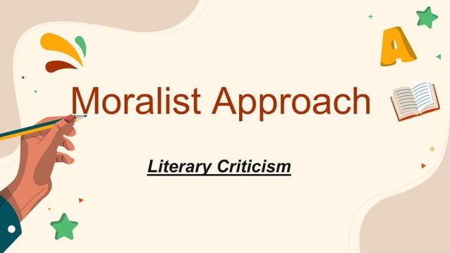 ENGLISH_GRADE 10-Moralist Approach.pptx | Books and Literature