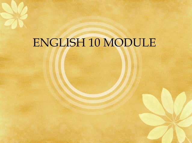 English grade 10 module | PPT