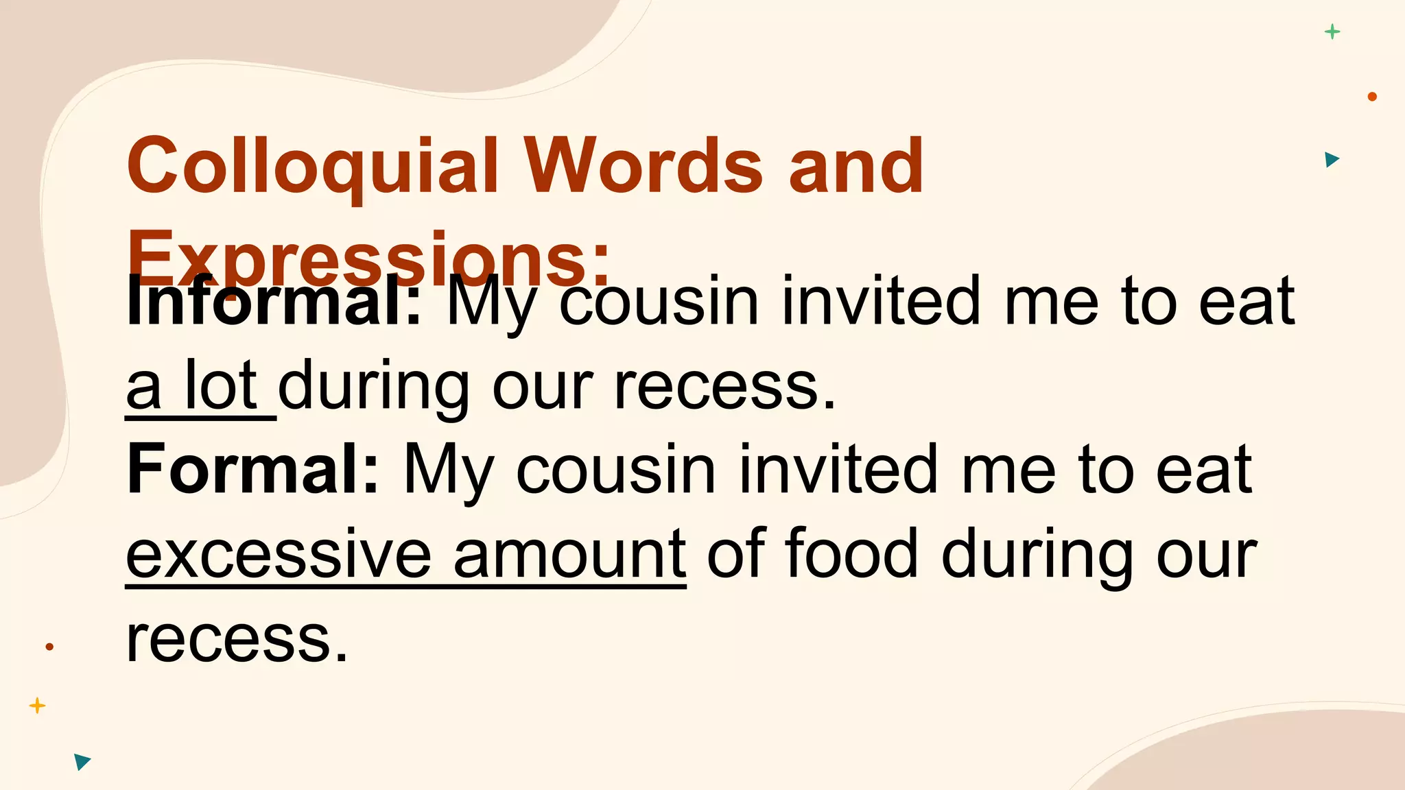 ENGLISH_GRADE 7-FEATURES OF ACADEMIC WRITING.pptx