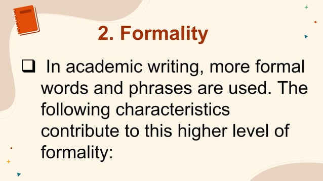 ENGLISH_GRADE 7-FEATURES OF ACADEMIC WRITING.pptx | Educational ...