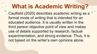 ENGLISH_GRADE 7-FEATURES OF ACADEMIC WRITING.pptx | Educational ...