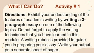ENGLISH_GRADE 7-FEATURES OF ACADEMIC WRITING.pptx
