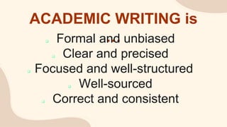 ENGLISH_GRADE 7-FEATURES OF ACADEMIC WRITING.pptx