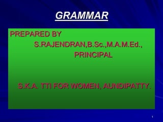 Easy way to teachEnglish grammar | PPT