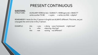 Present and Past Simple and Continuous for Spanish Learners. | PPTX
