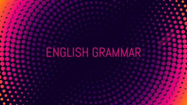 English grammar | PPT
