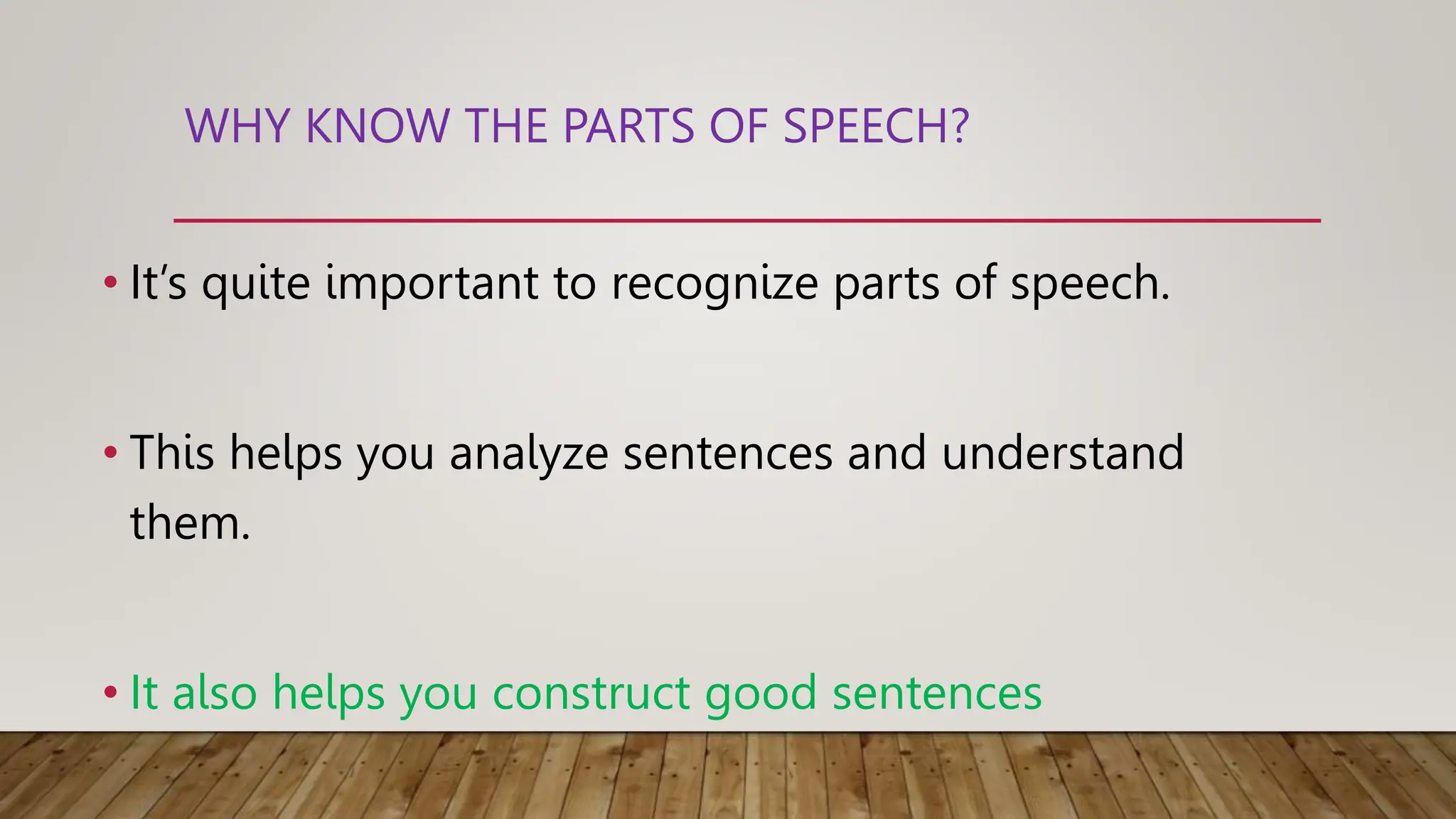 ENGLISH GRAMMAR - PARTS OF SPEECH AND TENSES | PPTX
