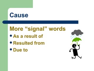 English grammar conjunctive adverbs cause and effect | PPT