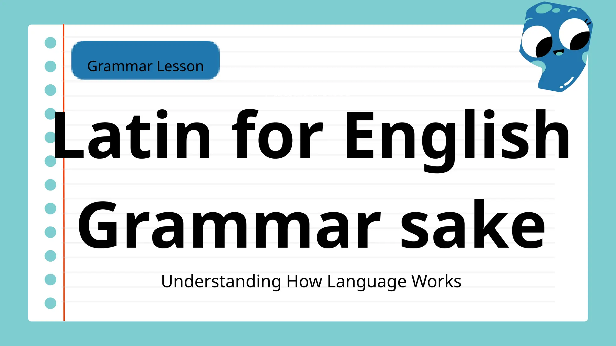 English Grammar Needed for Learning Latin | PPTX