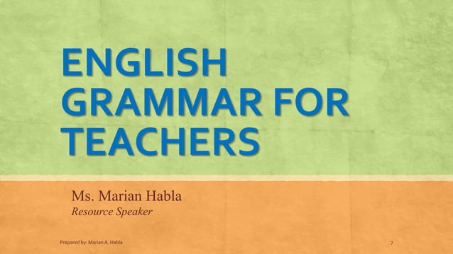 English Grammar for Teachers | PPT