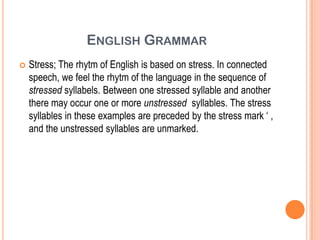 English grammar (intonation & stressed) | PPTX