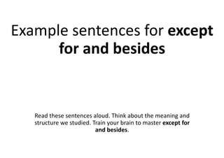 English Grammar Launch Advanced - 'except for' and 'besides' | PPT
