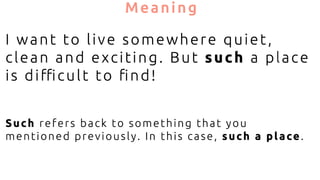 English Grammar Launch Advanced - such | PPT