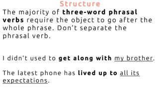 English grammar launch advanced three-word phrasal verbs | PPT