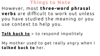 English grammar launch advanced three-word phrasal verbs | PPT