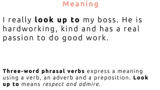 English grammar launch advanced three-word phrasal verbs | PPT