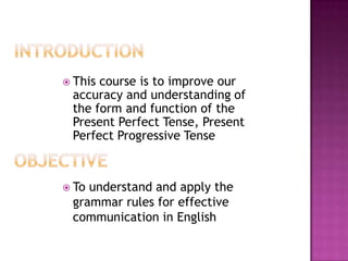 English grammar present perfect tense | PPTX