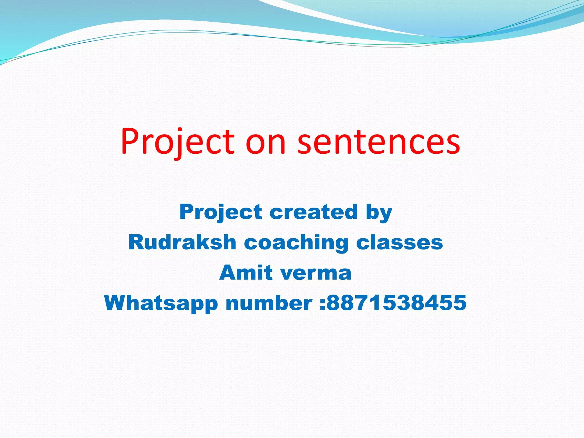 English grammar projects on sentences | PPTX