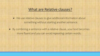 Relative clauses | PPTX