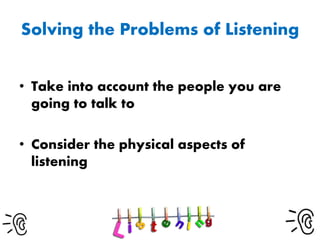 Tackling the problems of listening | PPTX