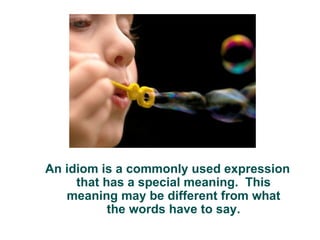 English Idioms | PPT