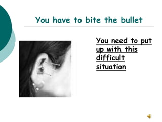 English idioms | PPT