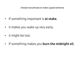 English Idioms Launch Set Eleven | PDF