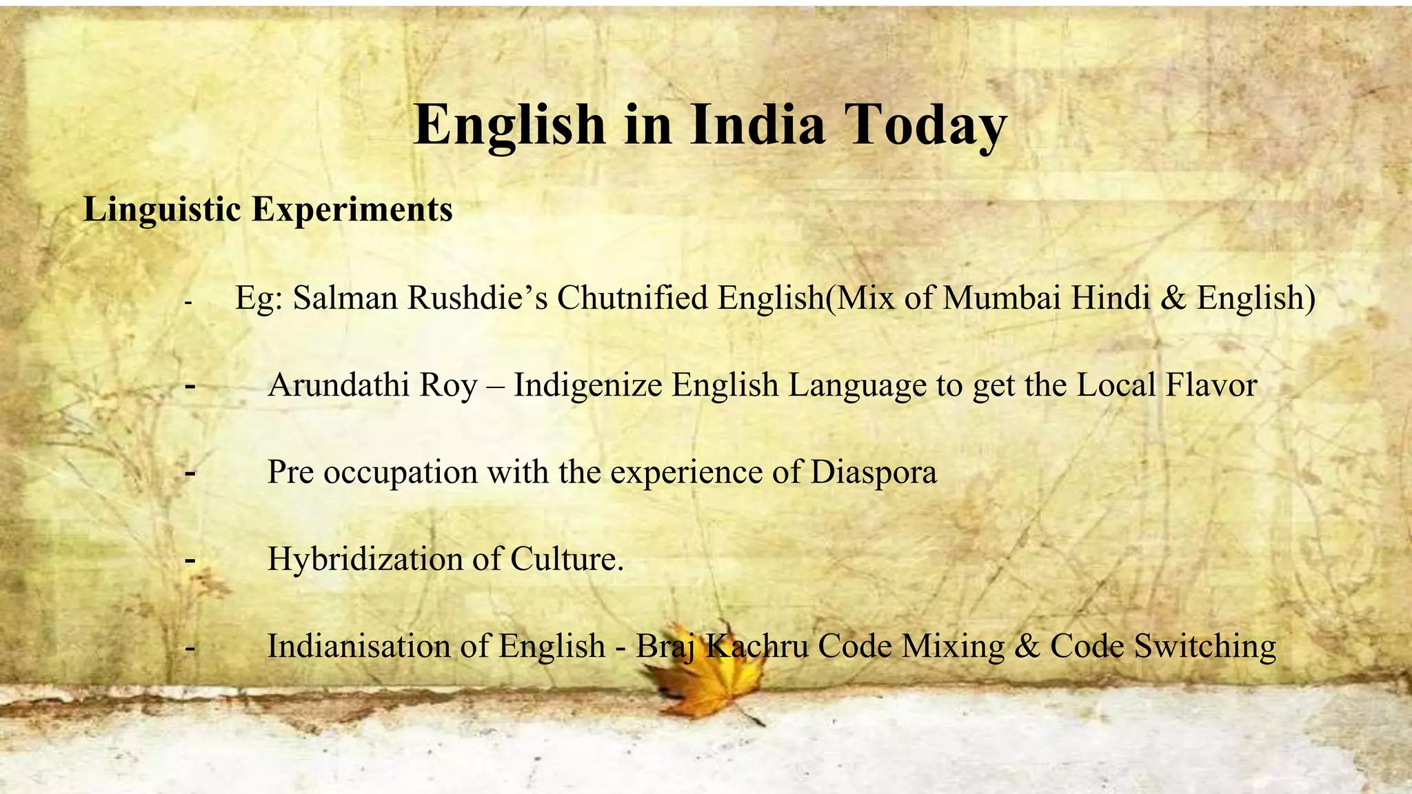English in india, history, evolution and future | PPTX