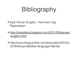 English in kenya | PPT