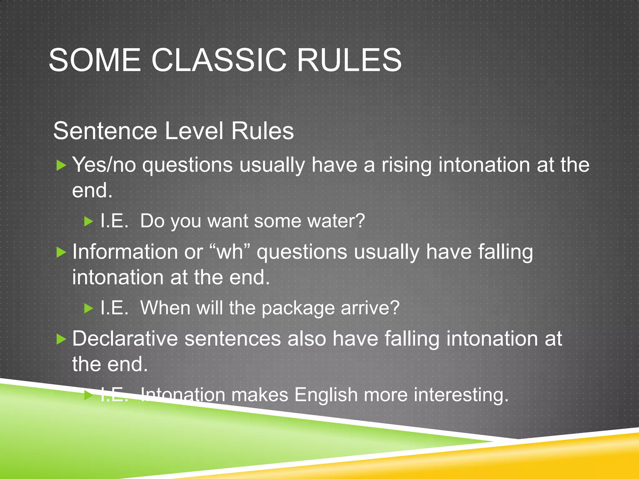 English intonation | PPTX | Programming Languages | Computing