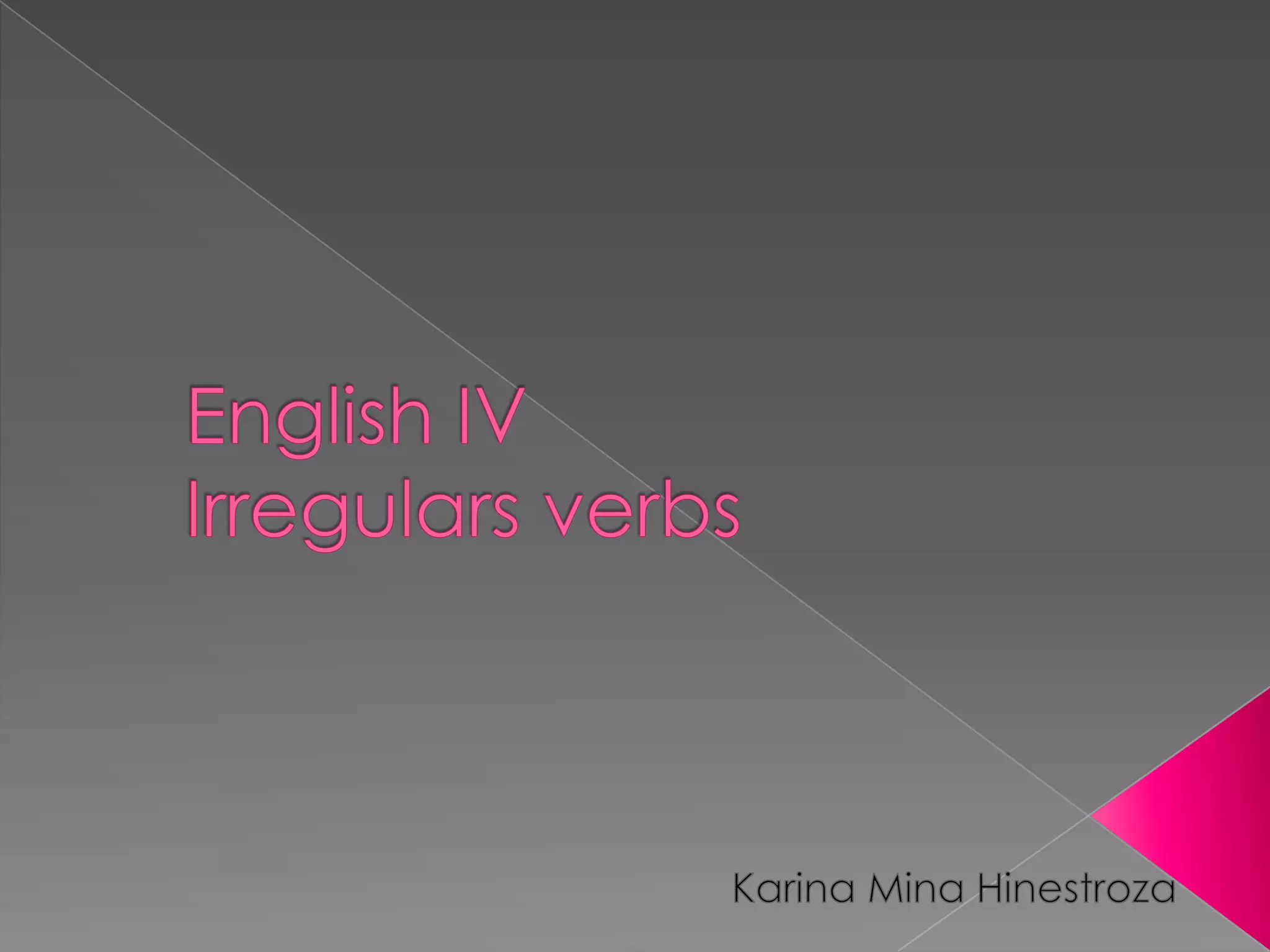 English irregular verb | PPT