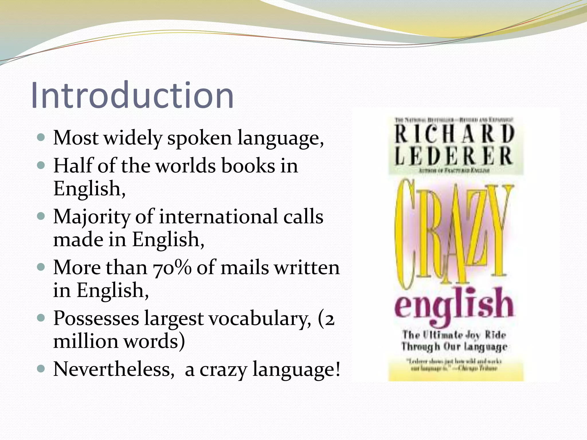 English is a crazy language | PPTX